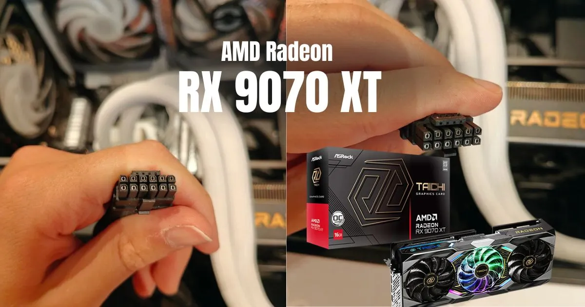 First AMD Radeon RX 9070 XT Reports Melted Power Connector – Here’s ...