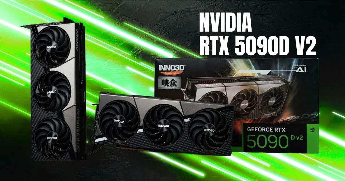 NVIDIA’s China-Only RTX 5090D V2 - Same Price, Less VRAM - Kickstart Game