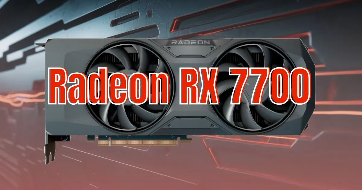 AMD Launches Radeon RX 7700 With 16GB Memory, Filling Gap In RDNA 3 ...